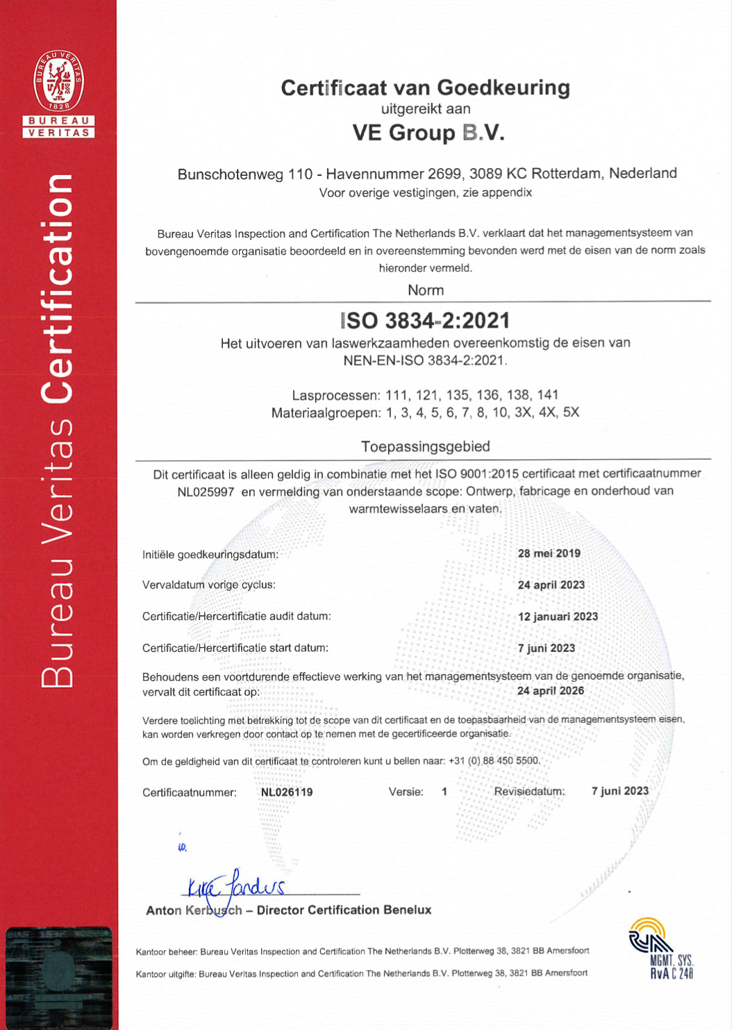 NEN-EN-ISO 3834-2:2021 RENEWED - VE-Group